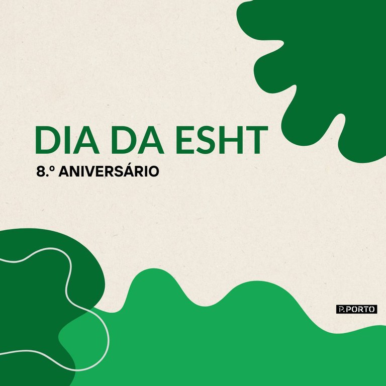 Sessão comemorativa do aniversário da ESHT — Escola Superior de ...